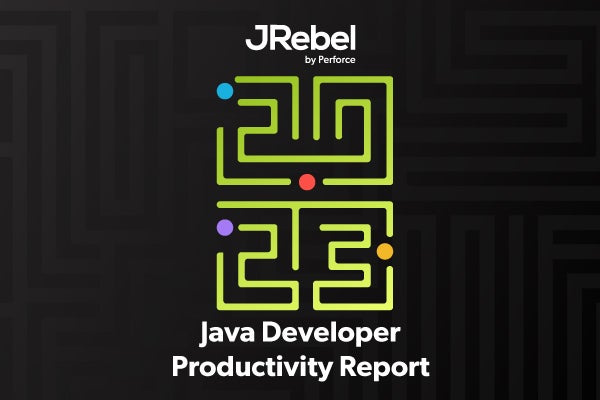 2023 Productivity Report Highlights | JRebel by Perforce
